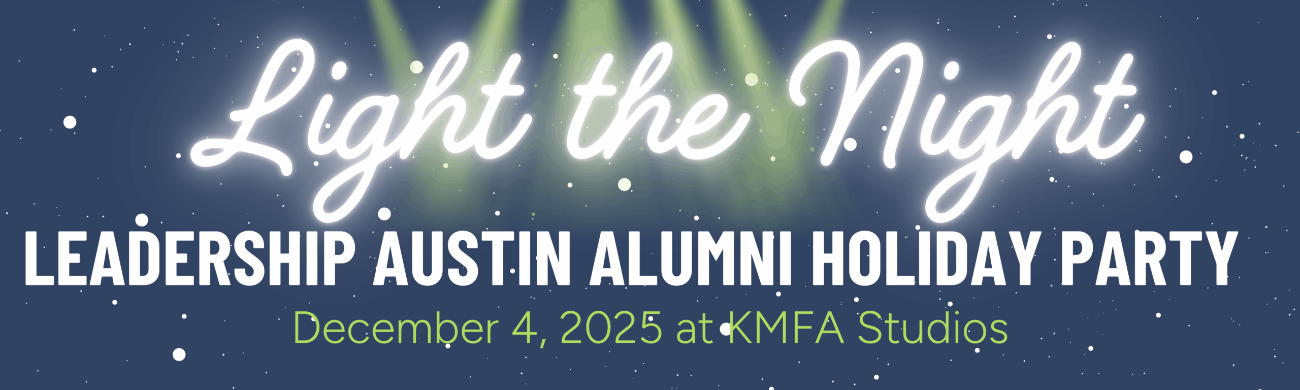 Alumni Holiday Party: Light the Night - Leadership Austin